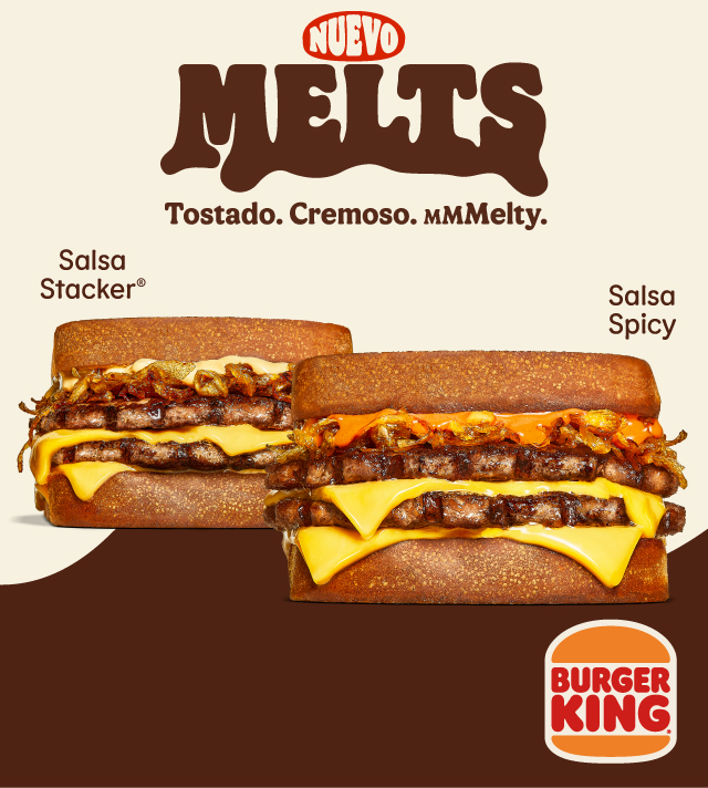 NUEVOS MELTS DE BURGER KING® ARGENTINA CON PAN MELT TOSTADO Y UN ARMADO ...